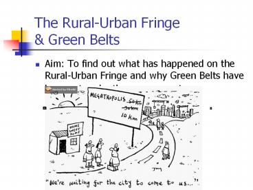 The Rural-Urban Fringe presentation | free to download