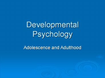 Developmental Psychology presentation | free to download