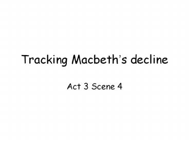 PPT – Tracking Macbeth PowerPoint presentation | free to download - id ...