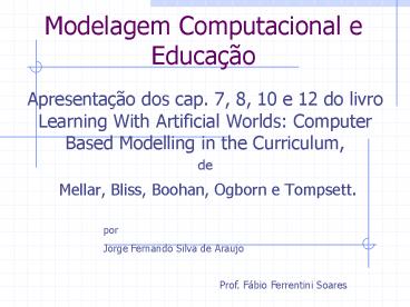 Modelagem Computacional e Educa presentation | free to download