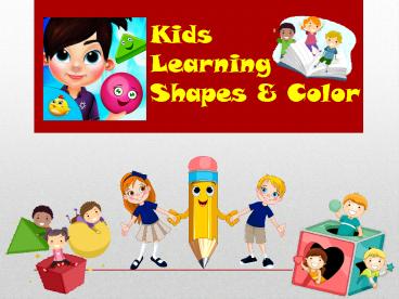 Kids Learning Shapes & Colors presentation | free to download