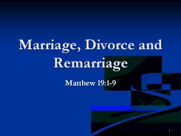 Marriage, Divorce and Remarriage presentation | free to download