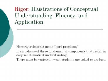 Rigor: Illustrations of Conceptual Understanding, Fluency, and ...