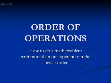 PPT – ORDER OF OPERATIONS PowerPoint presentation | free to download ...