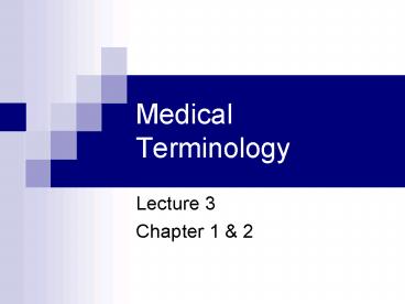 Medical Terminology presentation | free to view