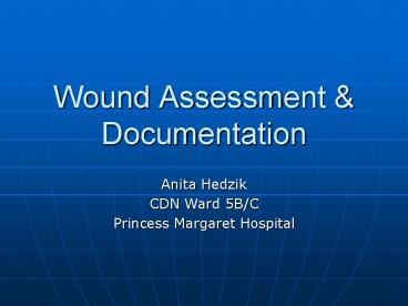 Wound Assessment presentation | free to view