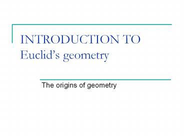 Euclid Geometry Class 9 Ppt