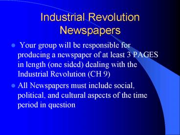 PPT – Industrial Revolution Newspapers PowerPoint presentation | free ...