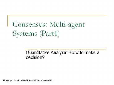 Consensus: Multi-agent Systems (Part1) presentation | free to view