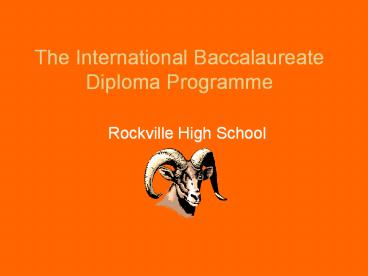 The International Baccalaureate Diploma Programme presentation | free ...