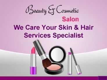 Introduction to Beauty & Cosmetic Salon presentation | free to download