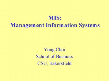 PPT – MIS: Management Information Systems PowerPoint presentation ...