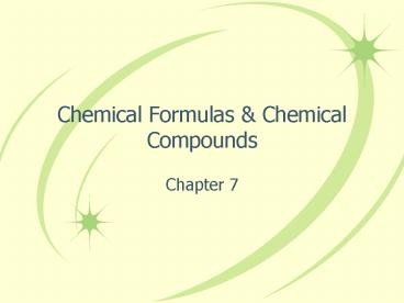 PPT – Chemical Formulas PowerPoint presentation | free to download - id ...