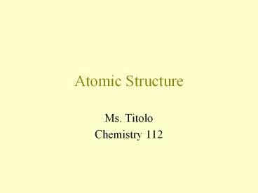 PPT – Atomic Structure PowerPoint presentation | free to download - id ...