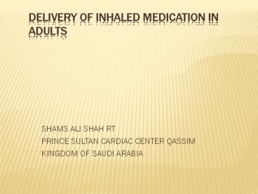 Delivery of Nebulizers and Inhalers to Patient presentation | free to ...