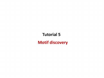 Motif discovery presentation | free to download