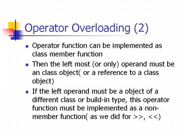 PPT – Operator Overloading (2) PowerPoint presentation | free to view ...