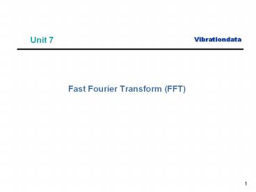PPT – Fast Fourier Transform (FFT) PowerPoint presentation | free to ...
