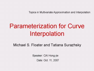 PPT – Parameterization for Curve Interpolation PowerPoint presentation ...