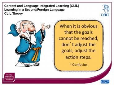 Content and Language Integrated Learning (CLIL) Learning in a Second ...