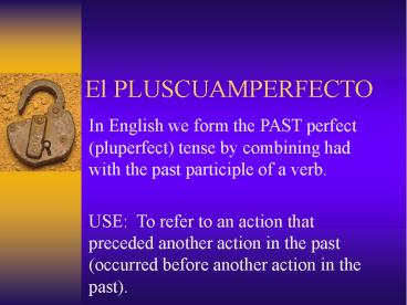 El PLUSCUAMPERFECTO presentation | free to download