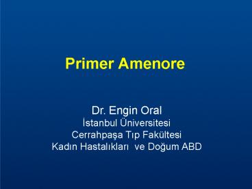 Primer Amenore presentation | free to view