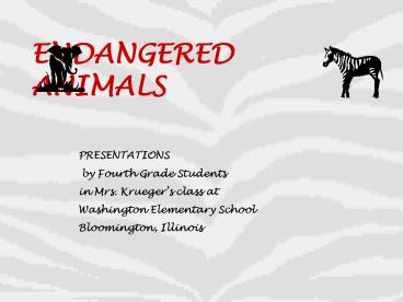 PPT – Endangered Animals PowerPoint presentation | free to download ...