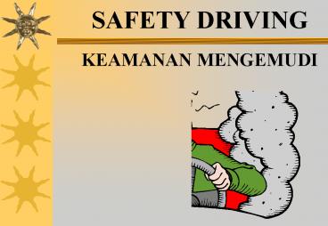 SAFETY DRIVING presentation | free to view