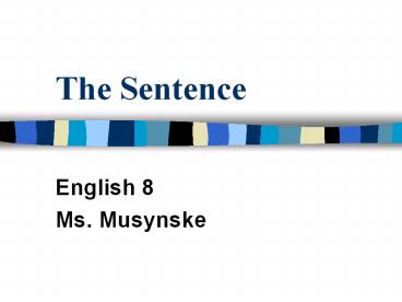 PPT – The Sentence PowerPoint presentation | free to download - id ...