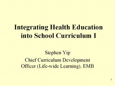 Integrating Health Education into School Curriculum I presentation ...