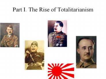 Part I. The Rise of Totalitarianism presentation | free to download
