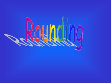 Rounding presentation | free to download