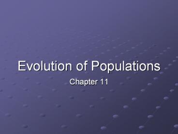 Ppt Chapter 16 Evolution Of Populations Powerpoint