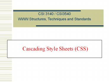 PPT – Cascading Style Sheets (CSS) PowerPoint presentation | free to ...