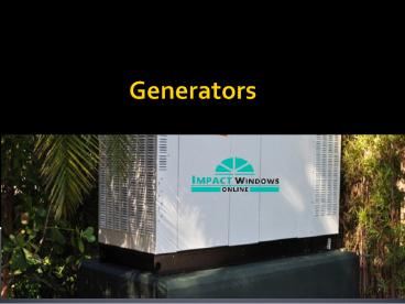 PPT – Generators PowerPoint presentation | free to download - id ...