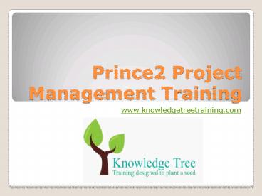 Prince2 Project Management Training Courses presentation | free to download