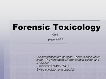 Forensic Toxicology presentation | free to view