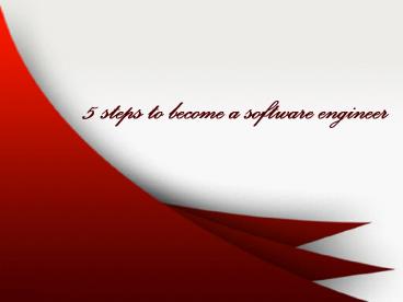 5 steps to become a software engineer presentation | free to download