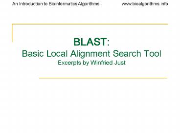 BLAST: Basic Local Alignment Search Tool Excerpts by Winfried Just presentation | free to view