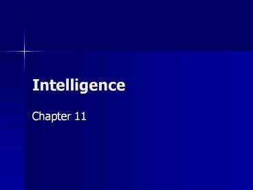 PPT – Intelligence PowerPoint presentation | free to view - id: 773c7d ...