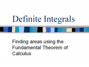 Definite Integrals presentation | free to view