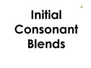 PPT – Consonant Blends PowerPoint presentation | free to view - id ...