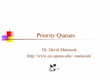 PPT – Priority Queues PowerPoint presentation | free to download - id ...