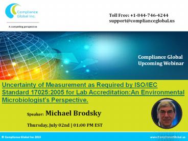 Uncertainty of Measurement as Required by ISO/IEC Standard 17025:2005 ...
