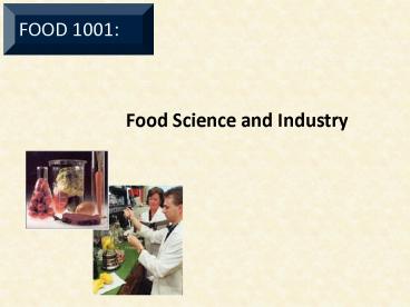 Food Science and Industry presentation | free to view