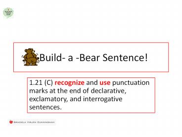 PPT – Build- a -Bear Sentence! PowerPoint presentation | free to ...