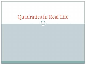 Quadratics in Real Life presentation | free to view