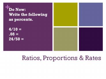 Ratios, Proportions presentation | free to view