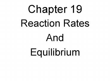 PPT – Reaction Rates PowerPoint presentation | free to view - id ...