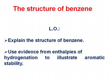 The structure of benzene presentation | free to view
